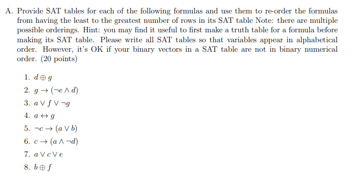 Solved A. Provide SAT tables for each of the following | Chegg.com