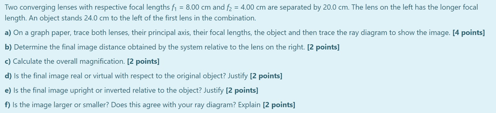 Solved Two Converging Lenses With Respective Focal Lengths