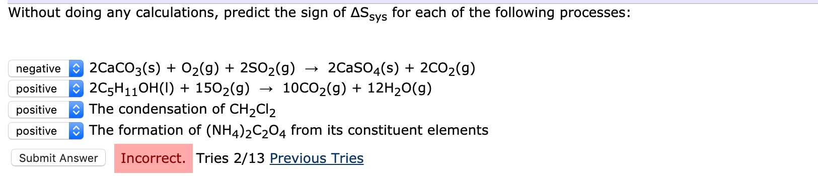 Solved Without doing any calculations, predict the sign of | Chegg.com