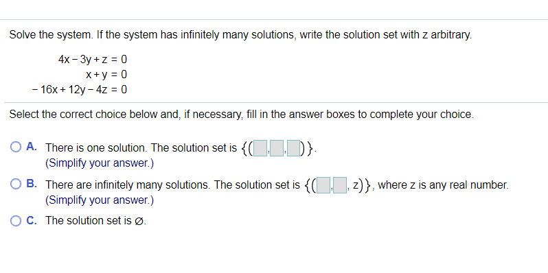 Solved Solve the system. If the system has infinitely many | Chegg.com