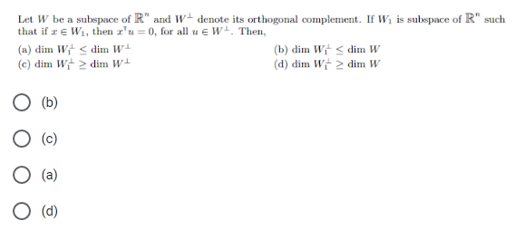 Solved Let W be a subspace of Rn and W⊥ denote its | Chegg.com