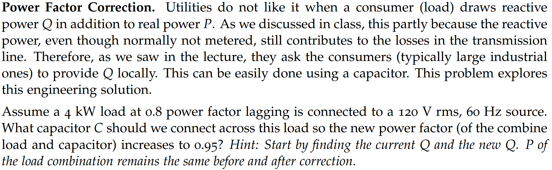 Solved Power Factor Correction. Utilities do not like it | Chegg.com