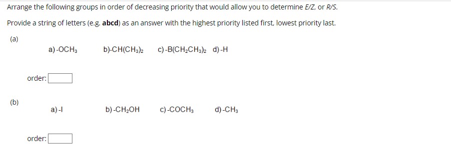 Solved Arrange the following groups in order of decreasing | Chegg.com