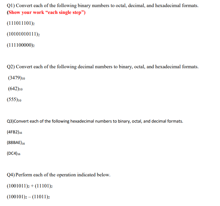Q1) Convert each of the following binary numbers to | Chegg.com