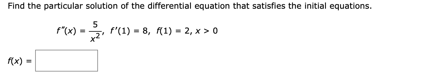 Solved Find the particular solution of the differential | Chegg.com