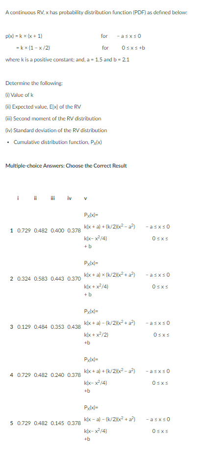 Solved A continuous RV, x has probability distribution | Chegg.com