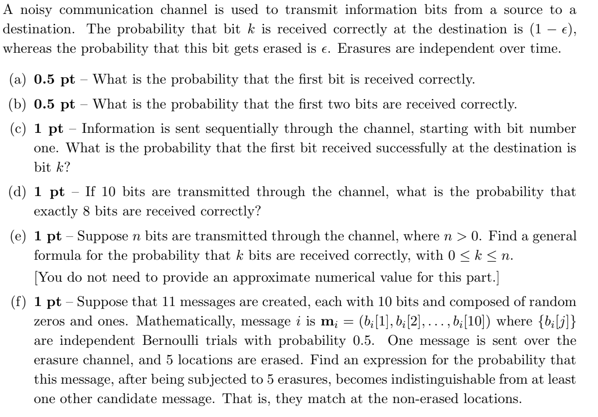 A noisy communication channel is used to transmit | Chegg.com