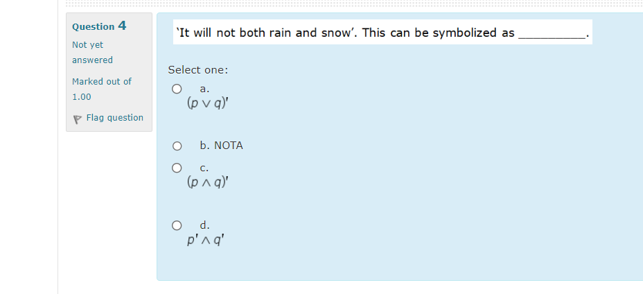 Solved 'It will not both rain and snow'. This can be | Chegg.com