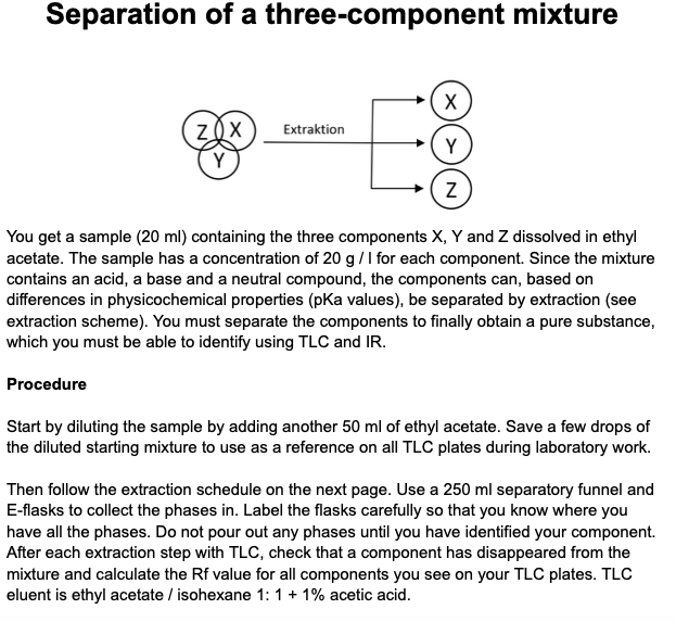 Solved Separation of a three-component mixture Extraktion | Chegg.com