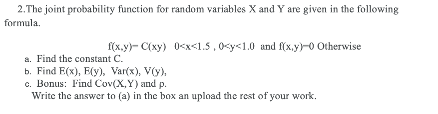 Solved 2.The joint probability function for random variables | Chegg.com