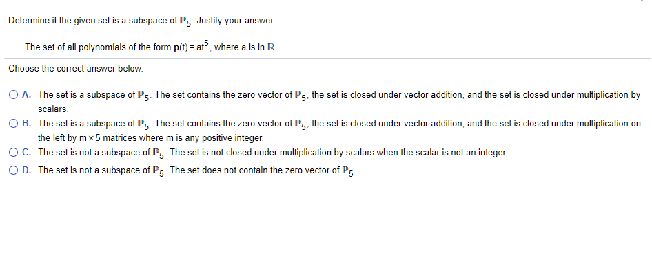 Solved Determine if the given set is a subspace of P5. | Chegg.com