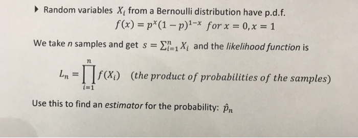 Solved Random variables X, from a Bernoulli distribution | Chegg.com