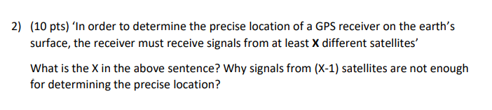 Solved 2) (10 pts) 'In order to determine the precise | Chegg.com