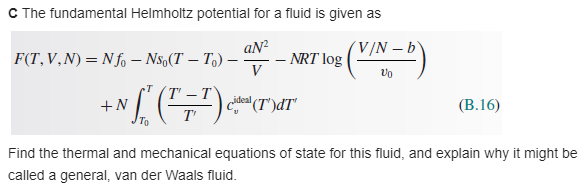 Solved C The fundamental Helmholtz potential for a fluid is | Chegg.com