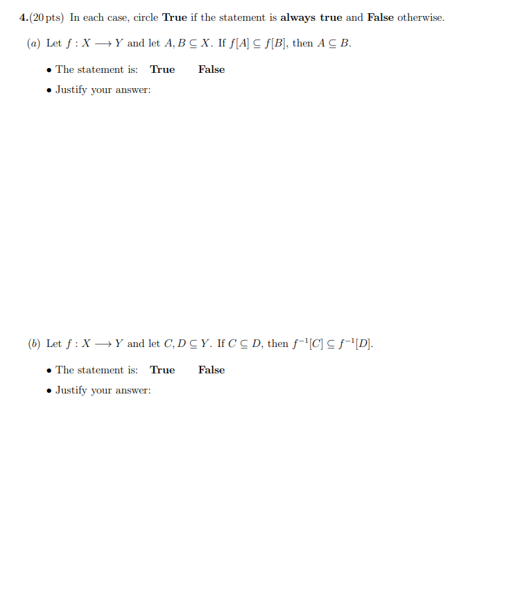 Solved 4.(20 pts) In each case, circle True if the statement | Chegg.com