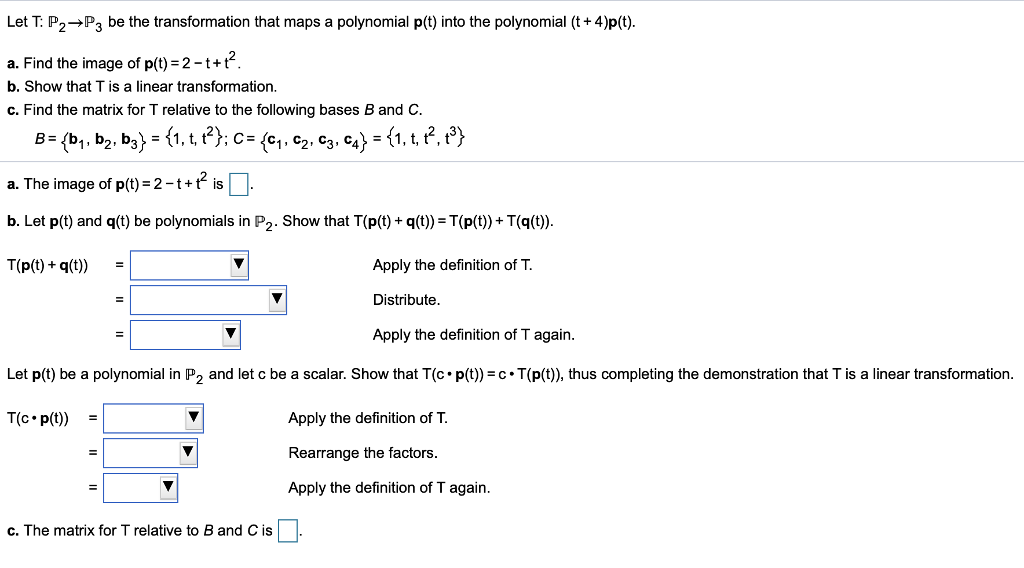 Solved Let T: P2-P3 be the transformation that maps a | Chegg.com
