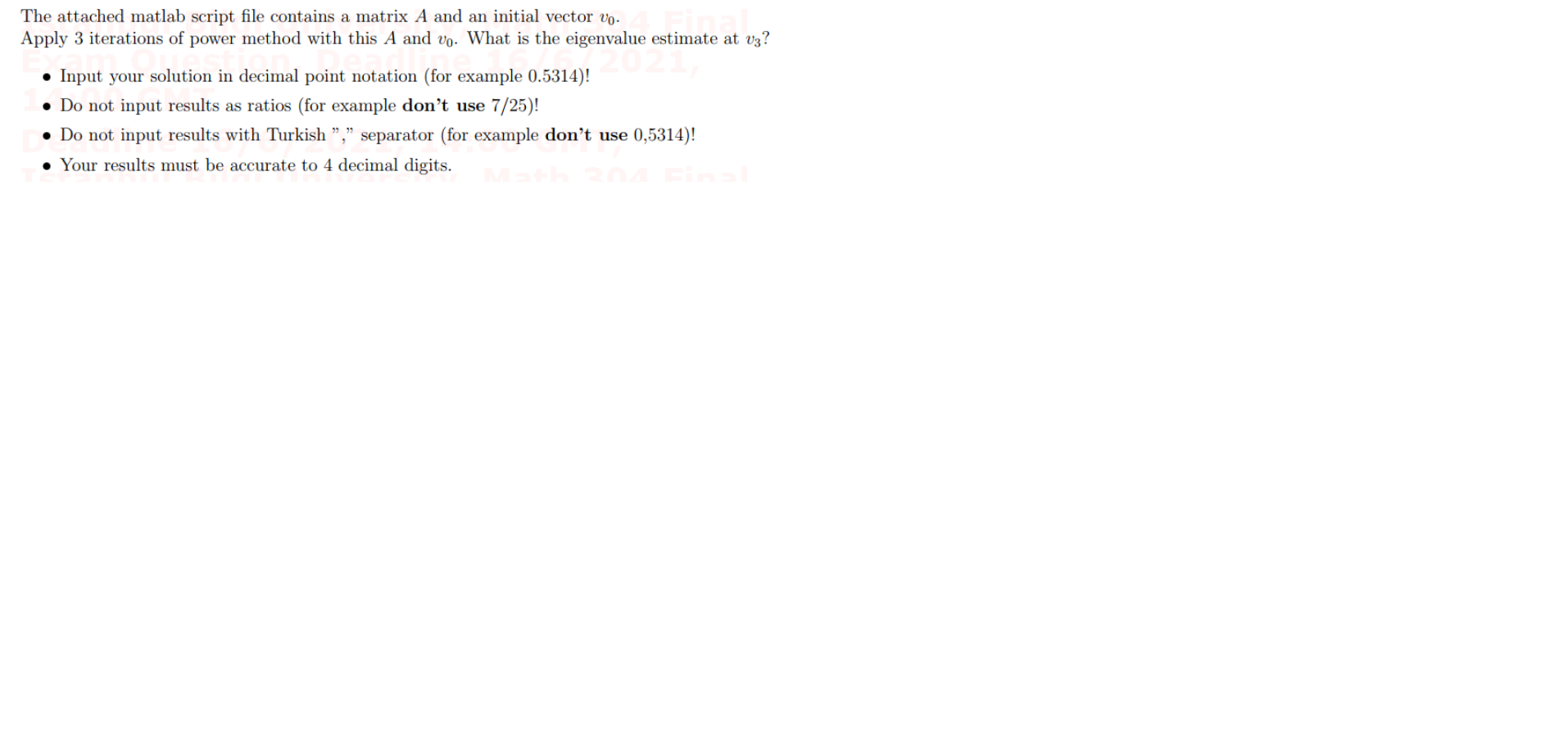 The Attached Matlab Script File Contains A Matrix A 4113