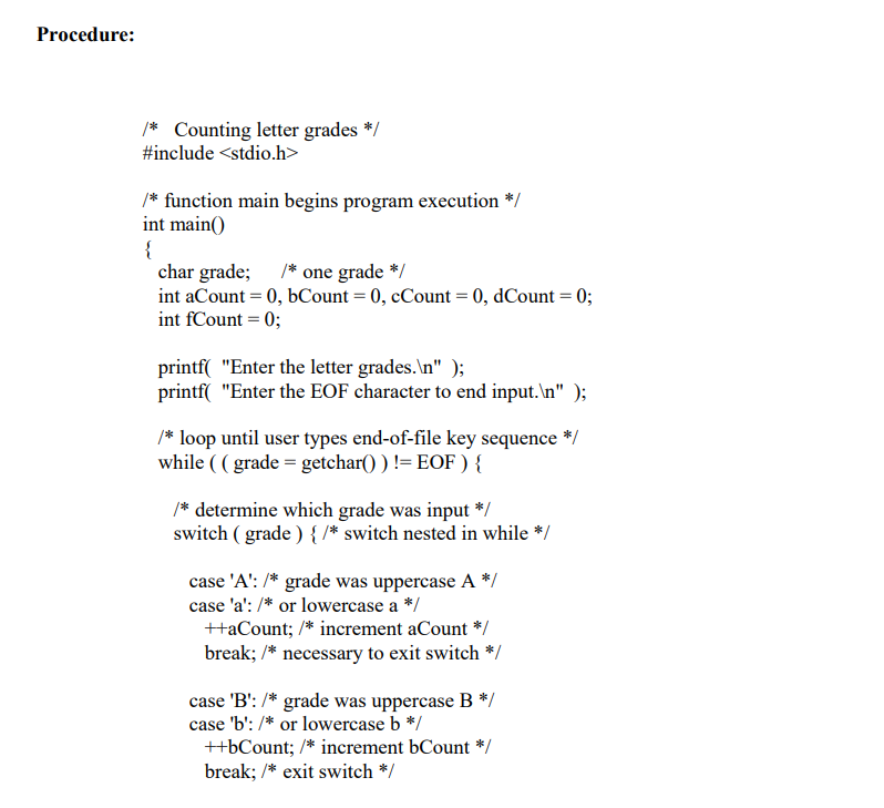 Solved Procedure: /* Counting letter grades */ #include /* | Chegg.com
