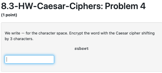 8.3-HW-Caesar-Ciphers: Problem 2 1 point) We write - | Chegg.com