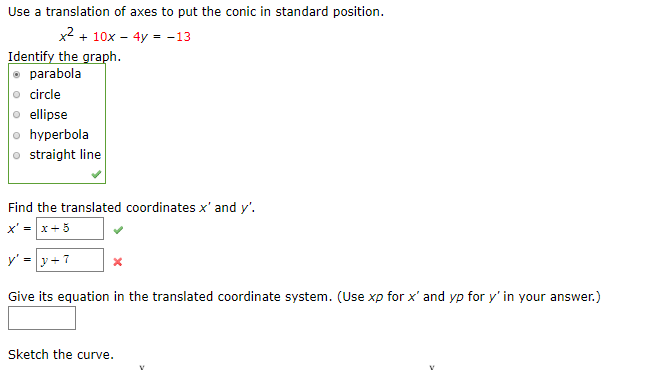 Solved Use a translation of axes to put the conic in | Chegg.com