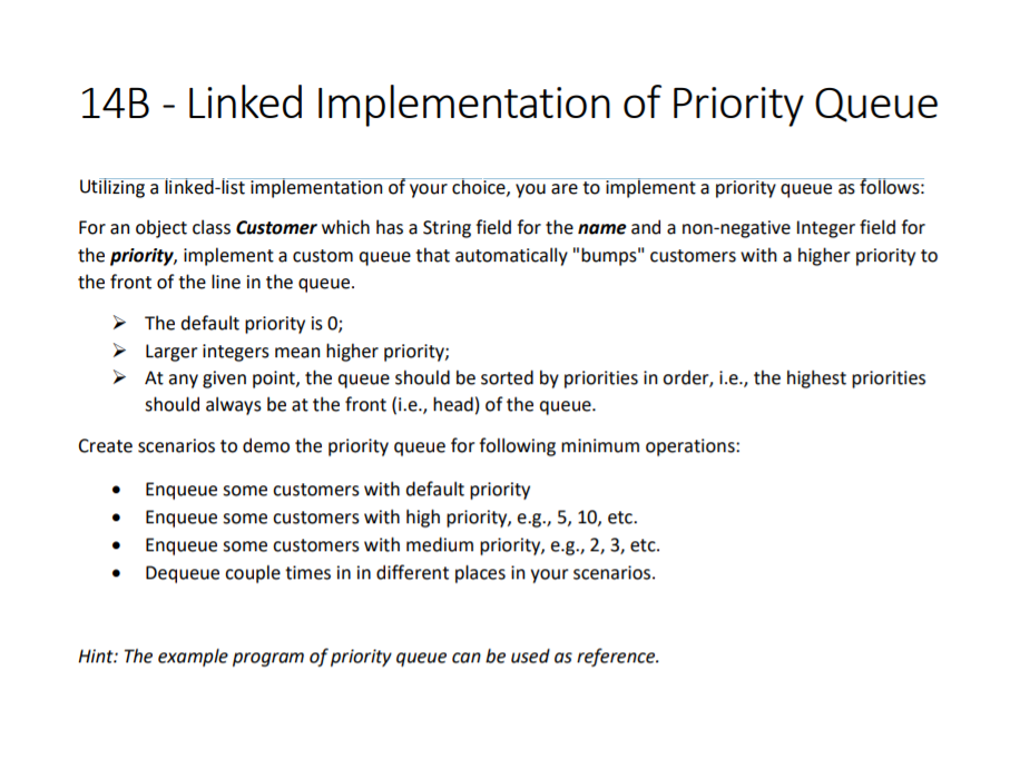Solved 14B - Linked Implementation of Priority Queue | Chegg.com