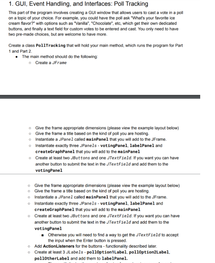 Solved 1. GUI, Event Handling, and Interfaces: Poll Tracking | Chegg.com