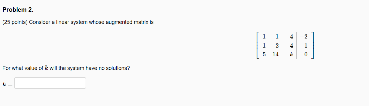 Solved Problem 2. (25 points) Consider a linear system whose | Chegg.com