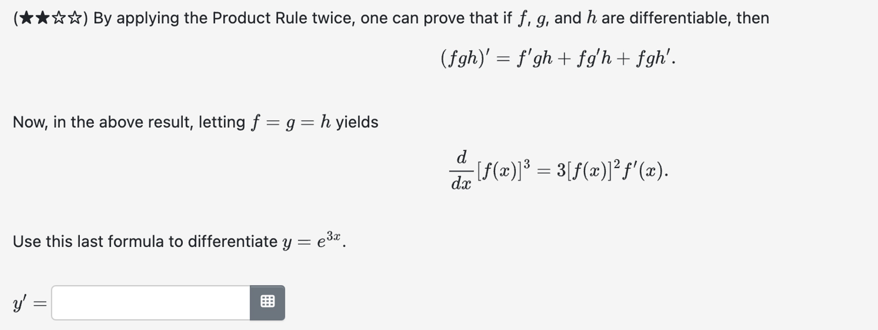 Solved ( ******ℏϖ ﻿By applying the Product Rule twice, one | Chegg.com
