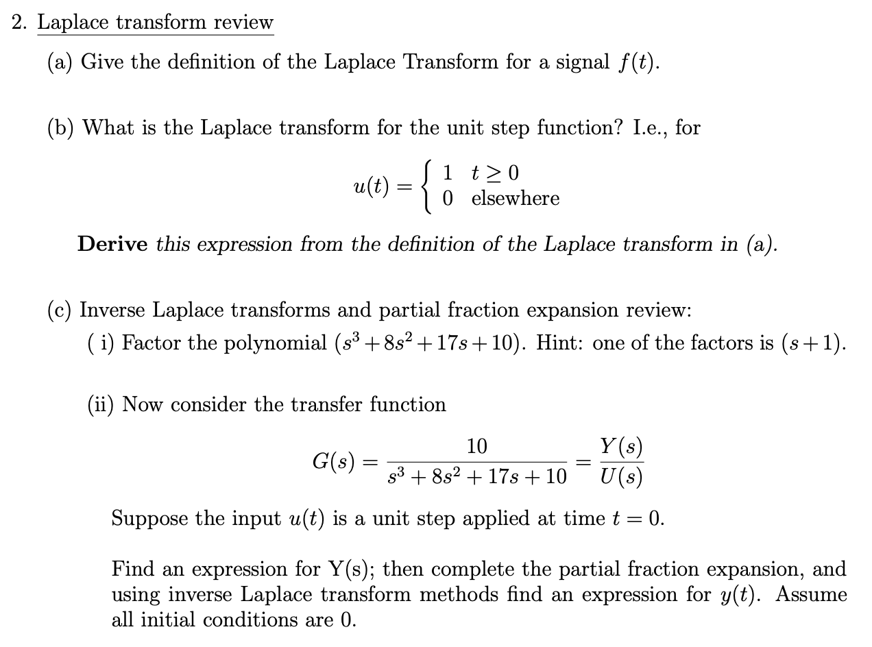 Solved 2. Laplace transform review (a) Give the definition | Chegg.com