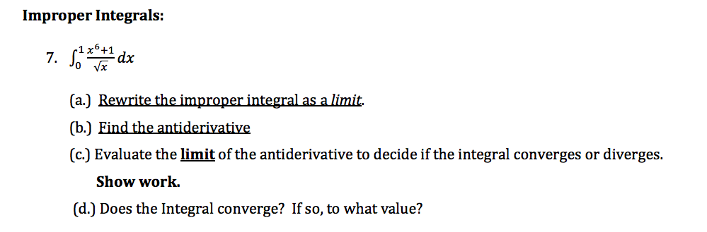 Solved Improper Integrals: 7. S x+1 vx (a.) Rewrite the | Chegg.com