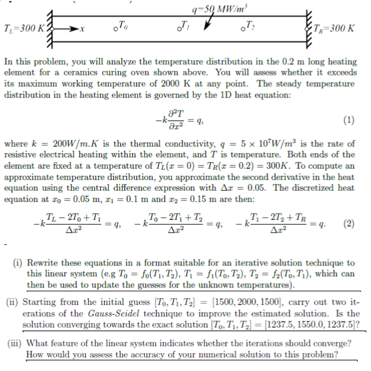 Solved 9-50 MW/m -50 OT TE=300 K 67, X OT; ; T=300 K In this | Chegg.com