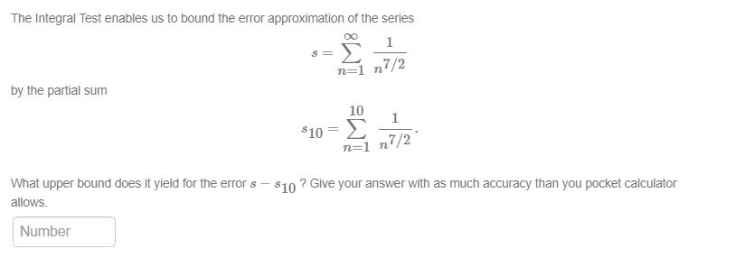 Solved The Integral Test enables us to bound the error | Chegg.com