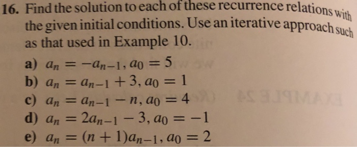 Solved 16. Find the solution to each of these recurrence | Chegg.com