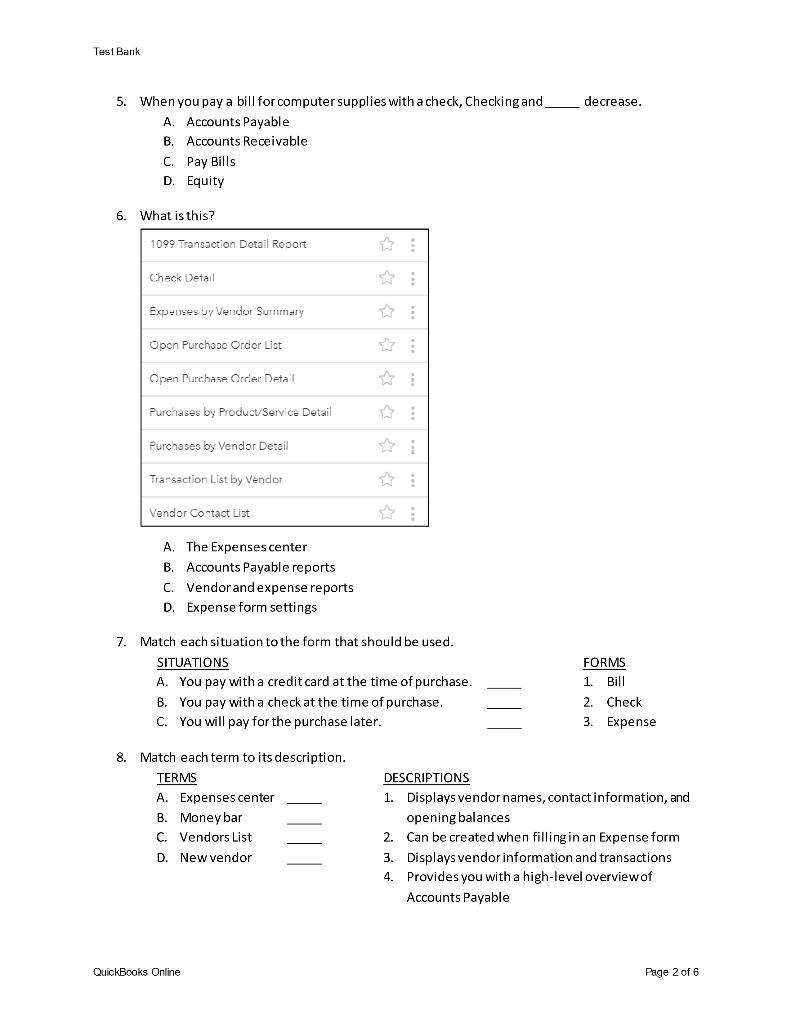 Solved 5. When you pay a bill for computer supplies with a | Chegg.com