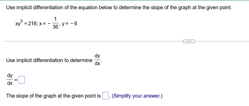 Solved Use implicit differentiation of the equation below to | Chegg.com