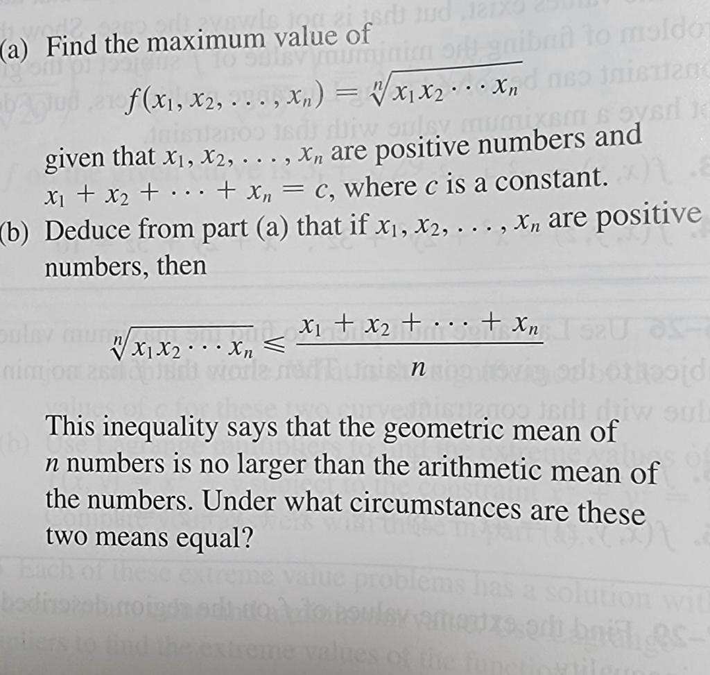 Solved (a) Find the maximum value of f(x1,x2,…,xn)=nx1x2⋯xn | Chegg.com