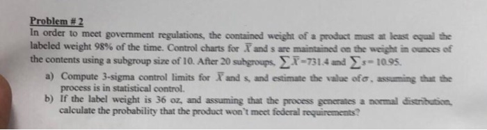 Solved Problem # 2 In order to meet government regulations, | Chegg.com