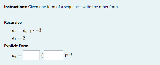 Solved Instructions: Given one form of a sequence, write the | Chegg.com
