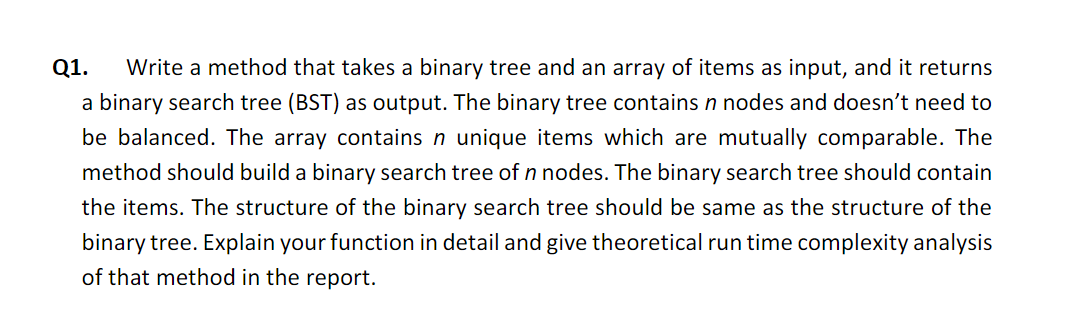 Solved Q1. Write a method that takes a binary tree and an | Chegg.com