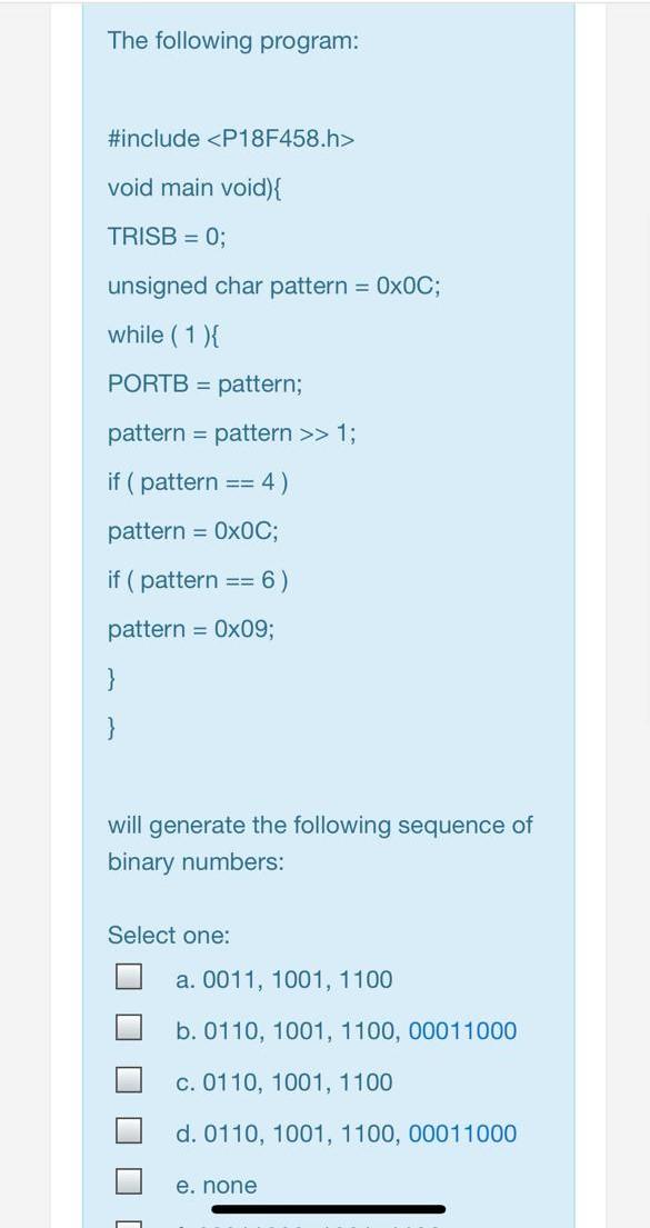 Solved The following program: #include void main void){ | Chegg.com