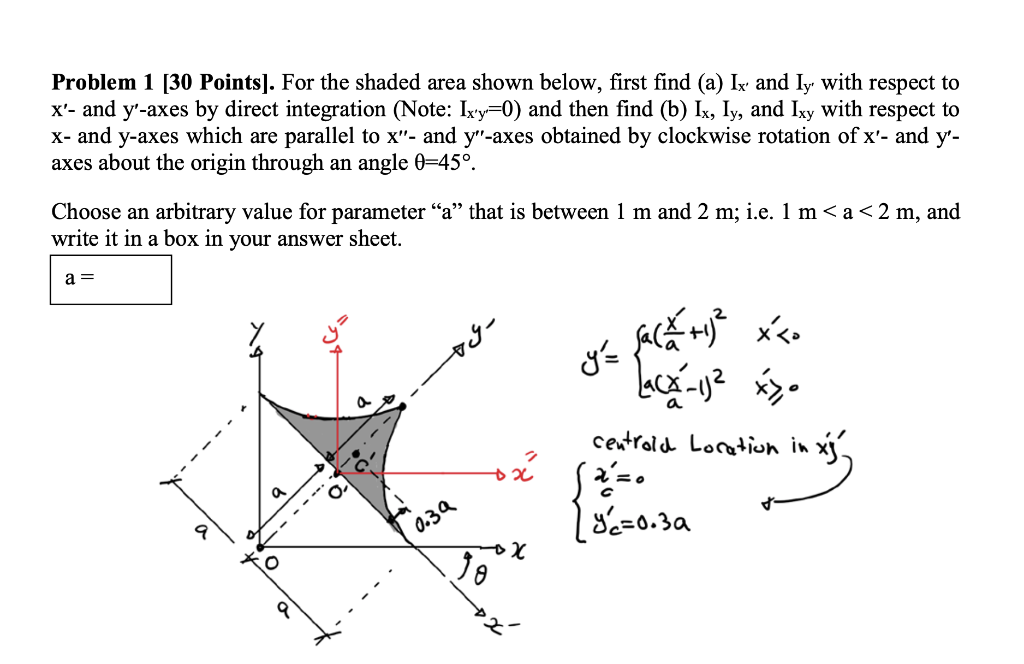 Solved Problem 1 [30 Points). For the shaded area shown | Chegg.com