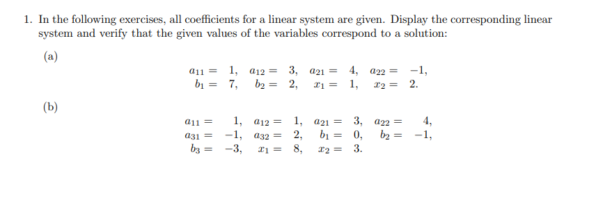 Solved 1. In the following exercises, all coefficients for a | Chegg.com