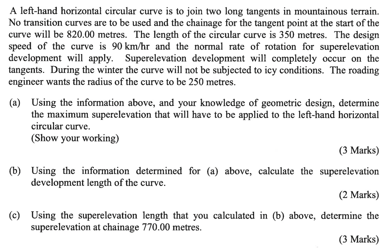 Solved A left-hand horizontal circular curve is to join two | Chegg.com