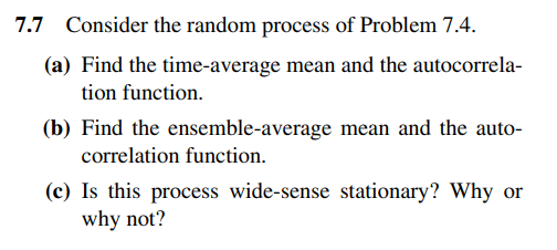 Solved 7.7 ﻿Consider the random process of Problem 7.4.(a) | Chegg.com