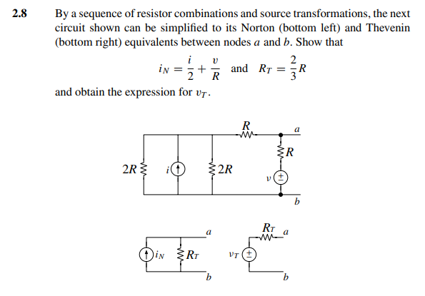 Solved 2.8 By a sequence of resistor combinations and source | Chegg.com