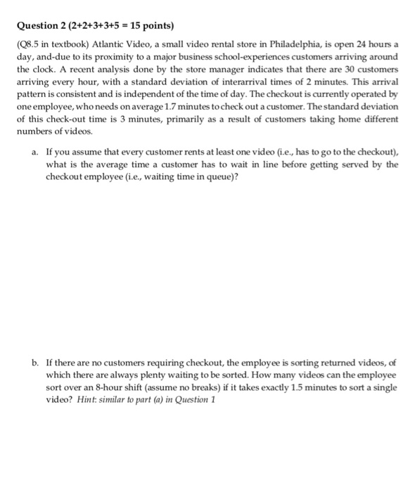 Solved Question 2 (2+2+3+3+5-15 points) (Q8.5 in textbook) | Chegg.com