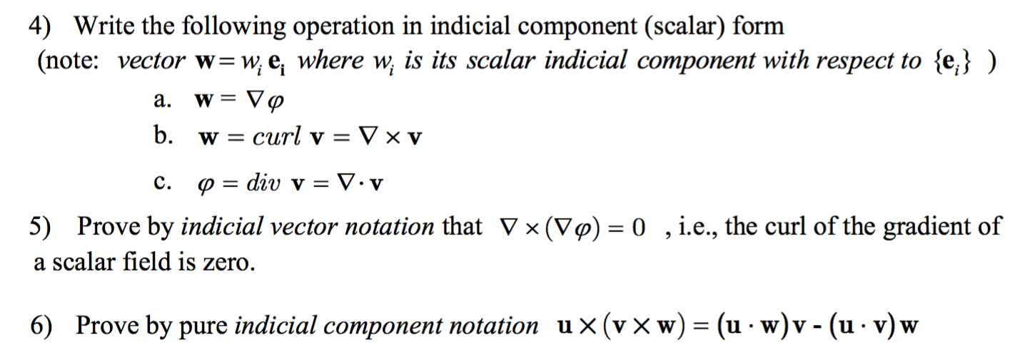 Solved 4) Write the following operation in indicial | Chegg.com