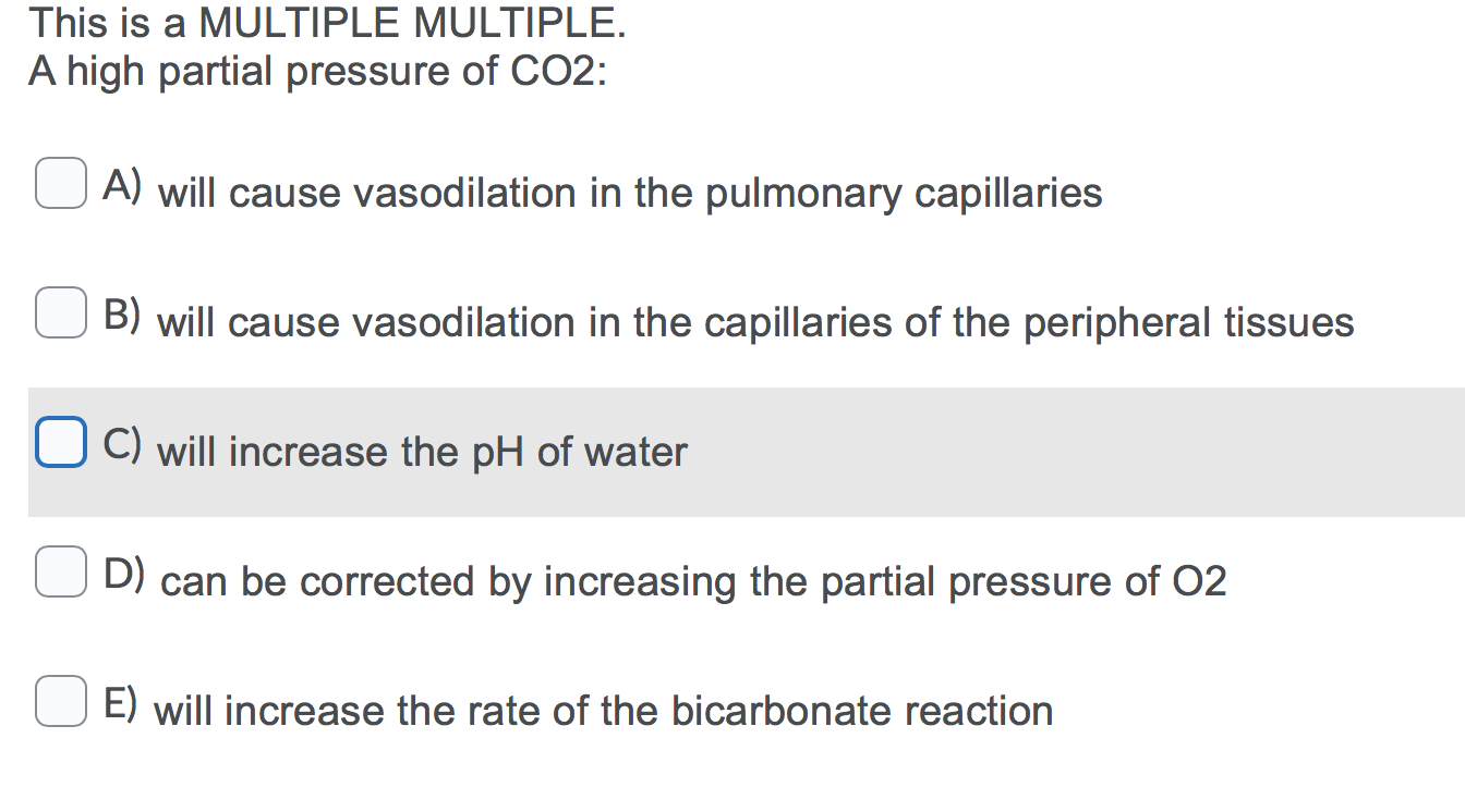 Solved This is a MULTIPLE MULTIPLE. A high partial pressure | Chegg.com