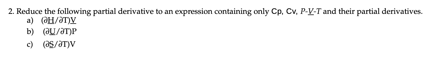 Solved 2. Reduce the following partial derivative to an | Chegg.com