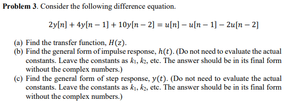 Solved Problem 3. Consider the following difference | Chegg.com